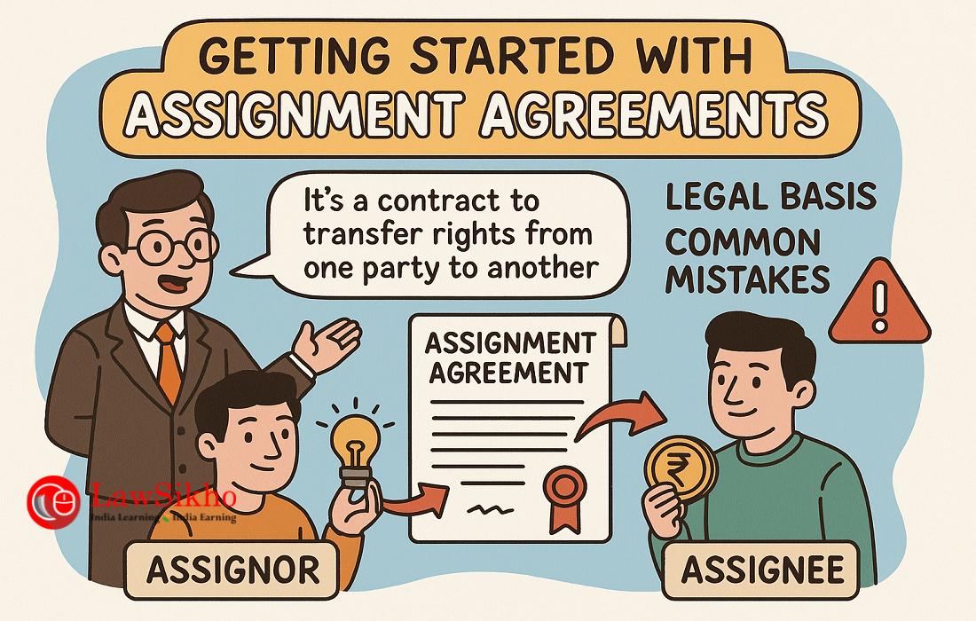 Getting started with your Assignment Agreement: roles and red flags - Lawsikho Blog